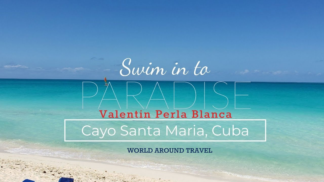 Valentin Perla Blanca Resort, All Inclusive Vacation, Cayo Santa Maria ...