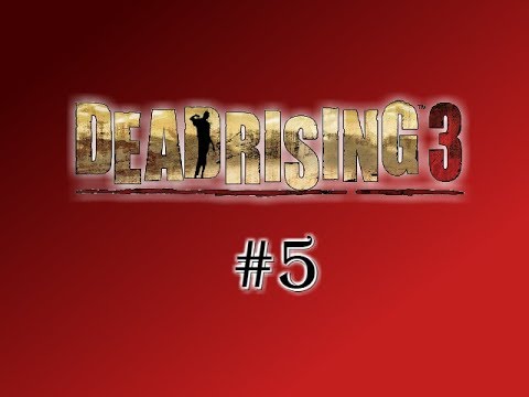 "Glitching Dead Bodies" Dead Rising 3 - Part 5 - YouTube