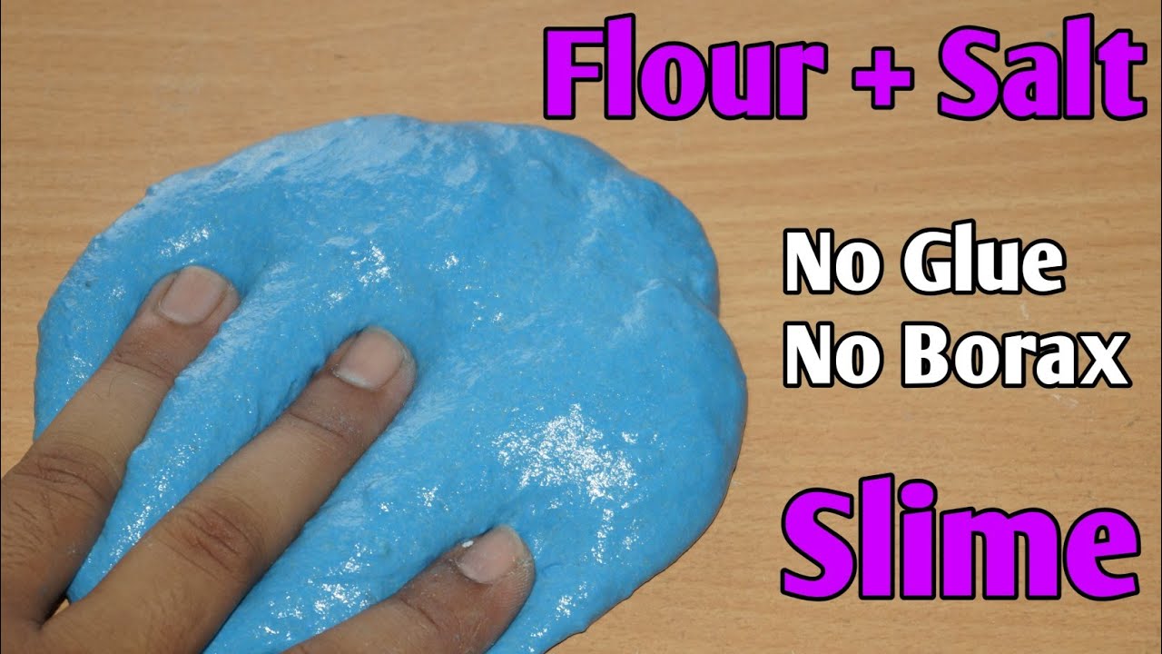 How To Make Slime Without Glue Or Borax l How To Make Slime With Flour ...