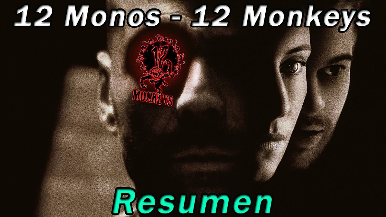 12 Monkeys Resumen - YouTube