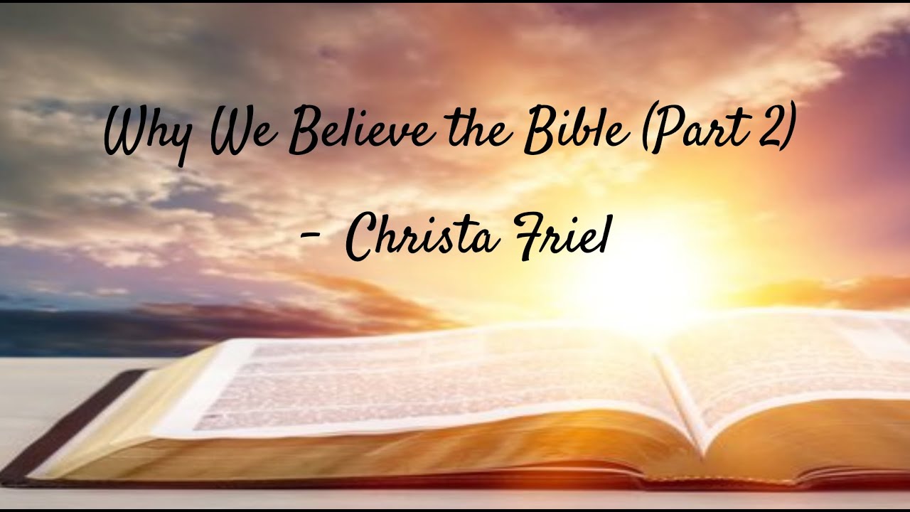 9-3-23 Why We Believe the Bible part 2 - YouTube