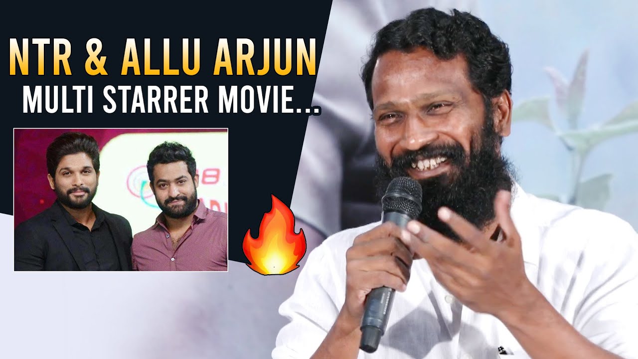 పెద్ద ప్లానే వేసాడు🔥| Vetrimaaran About NTR & Allu Arjun Multi Starrer ...