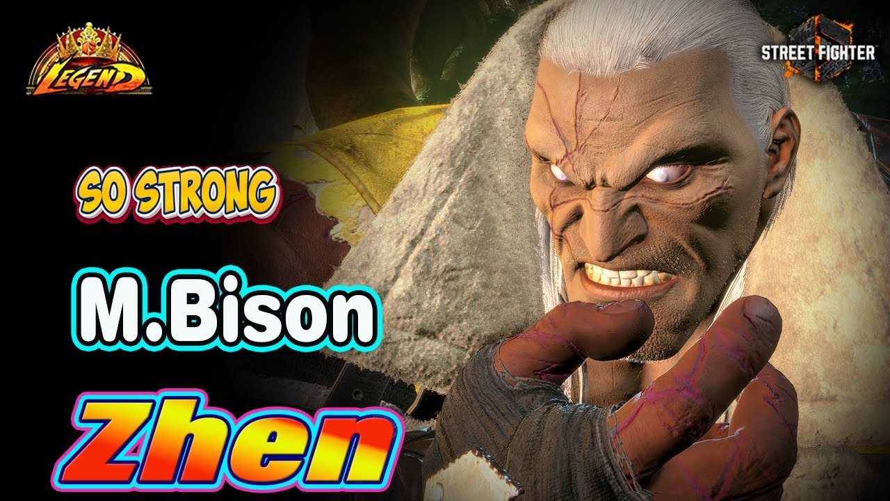 SF6 🔥 Zhen Best M.Bison Strong Gameplay Style !🔥 SF6 DLC High Level ...