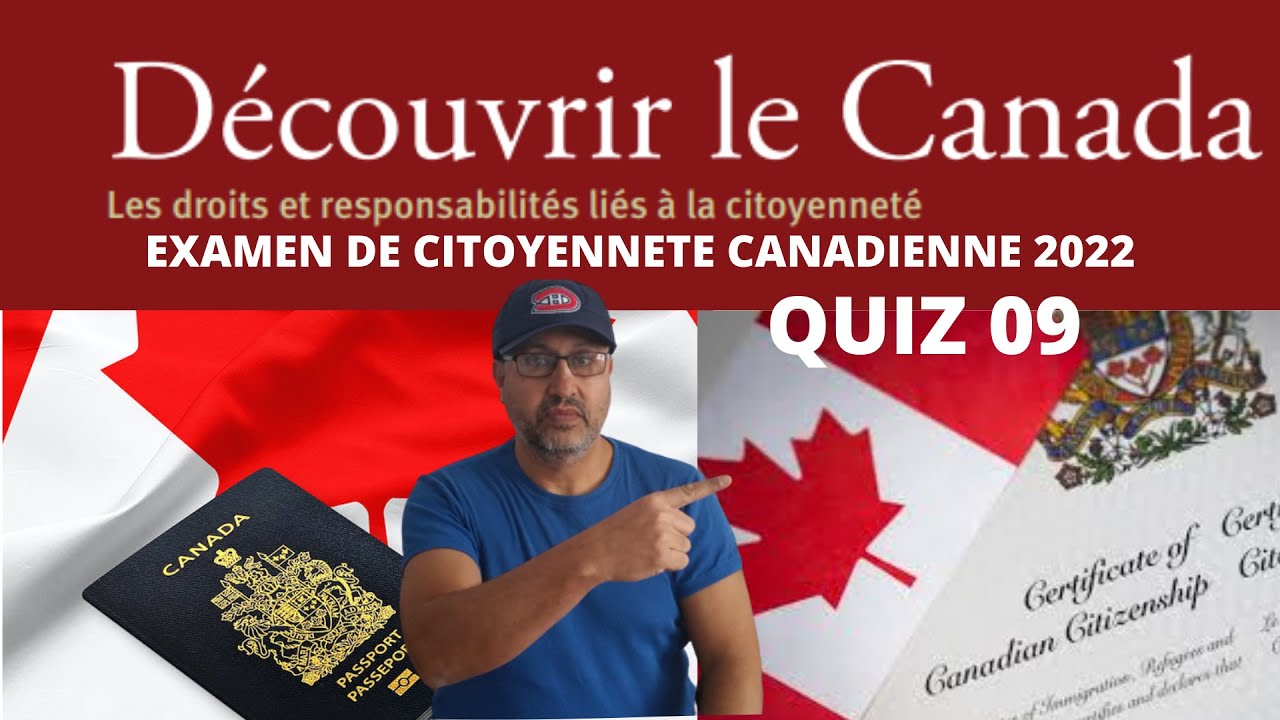 EXAMEN | TEST DE CITOYENNETE CANADIENNE 2022 | QUIZ 09 - YouTube