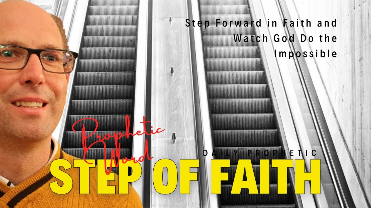 Step Forward in Faith and Watch God Do the Impossible - YouTube