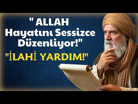 Görünmez Yardım: Allah Hayatını Sessizce Nasıl Düzenliyor?