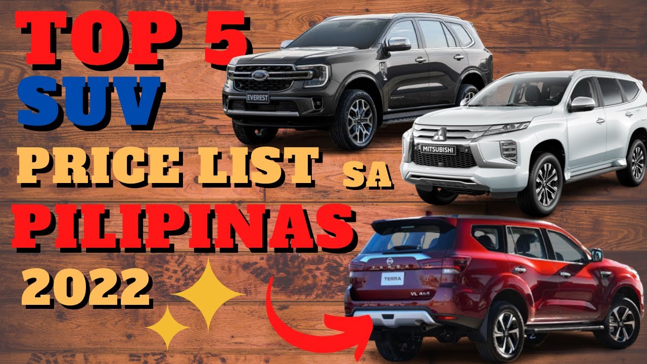 Top 5 SUV Price in Philippines 2022 - Auto Presyo - YouTube
