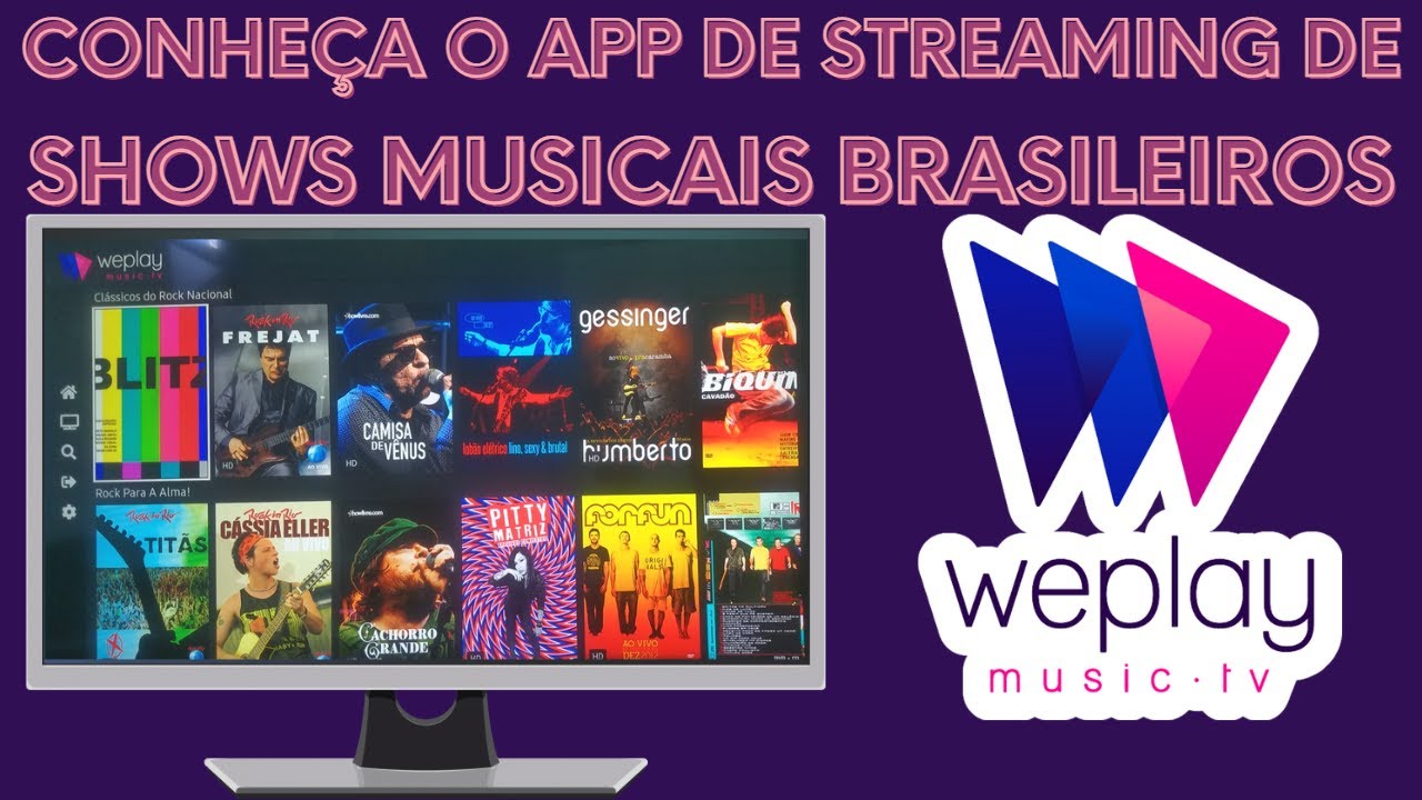 WEPLAY MUSIC TV - Shows Musicais Brasileiros para todos os gostos - YouTube