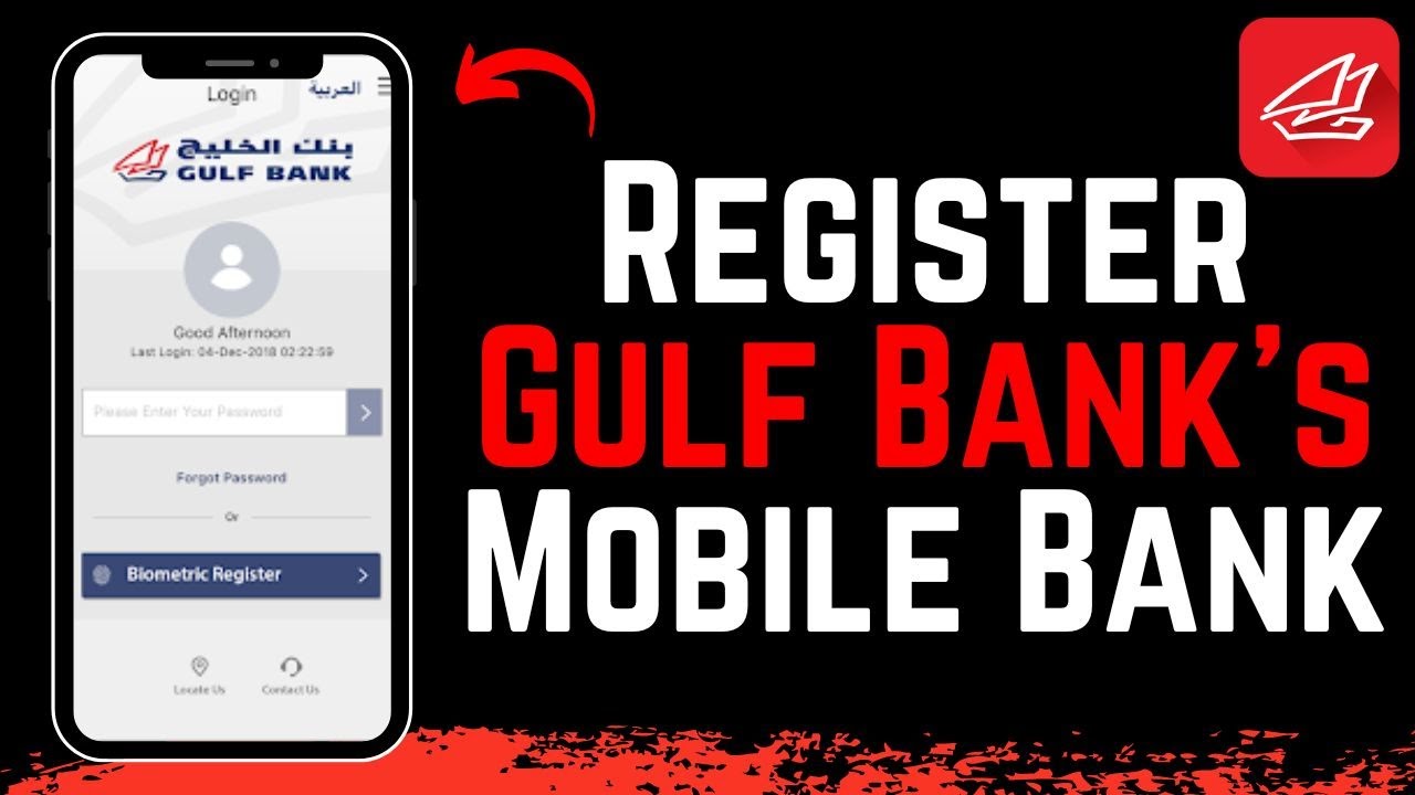 Gulf Bank Mobile Banking Registration ! - YouTube
