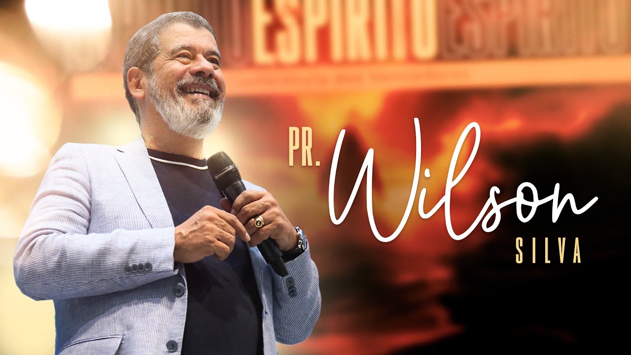 Pr. Wilson Silva - Confêrencia dos Vencedores 2024 // 30/03/2024 - YouTube