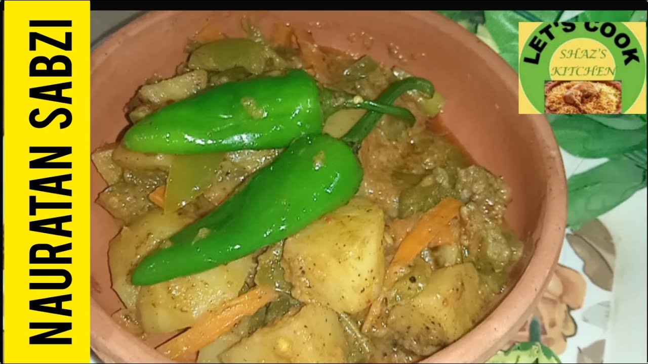 NAURATAN SABZI / MIX VEGETABLE CURRY / BY SHAZ'S KITCHEN - YouTube