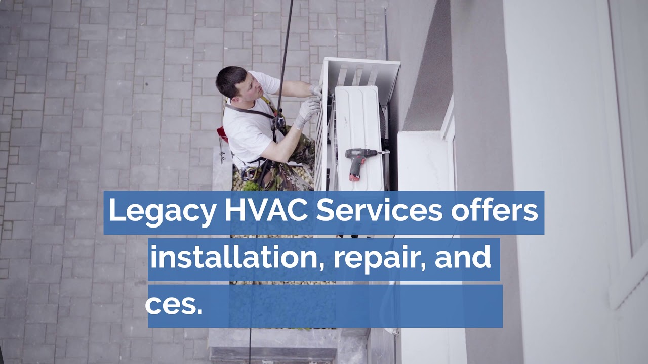 HVAC Installation Services In New Braunfels | Legacy Heating And Air ...