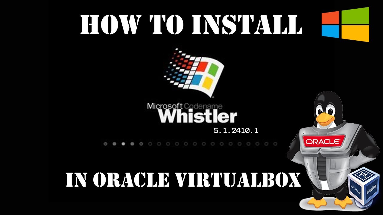 Install Microsoft Windows Whistler 5.1.2410.1 | Install Windows XP Beta ...