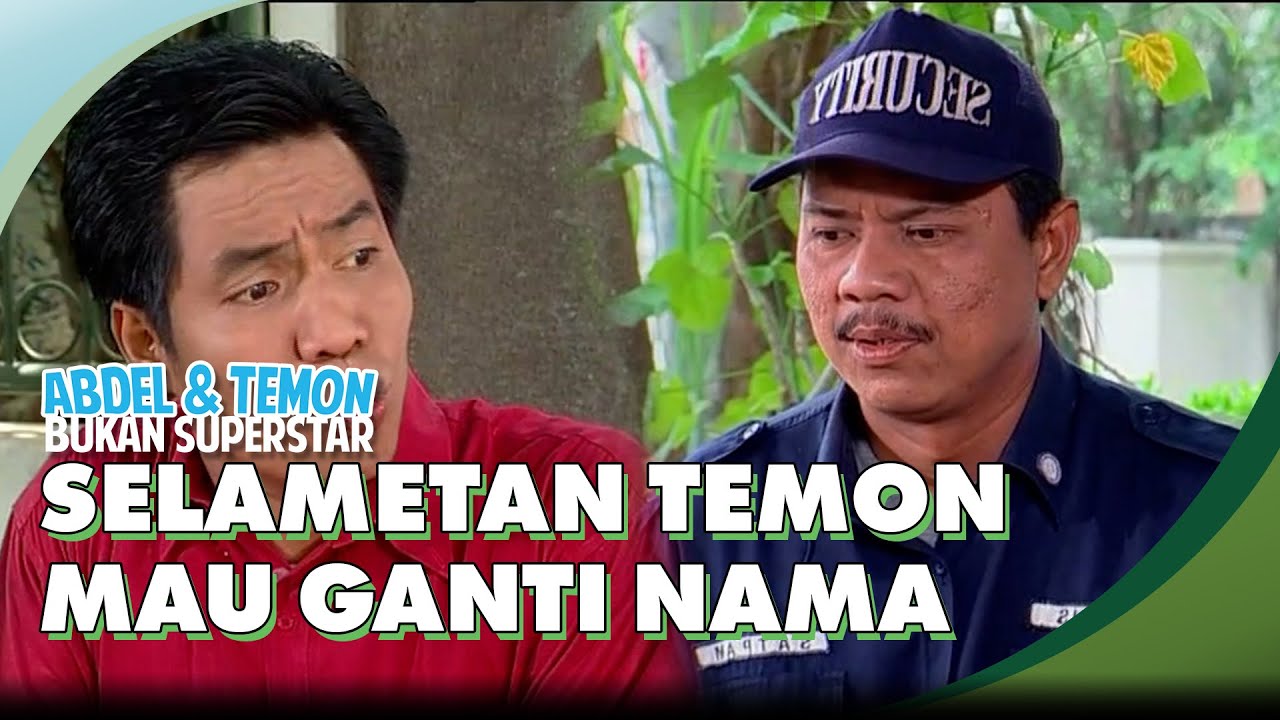 Selametan Temon Mau Ganti Nama | ABDEL & TEMON BUKAN SUPERSTAR - YouTube