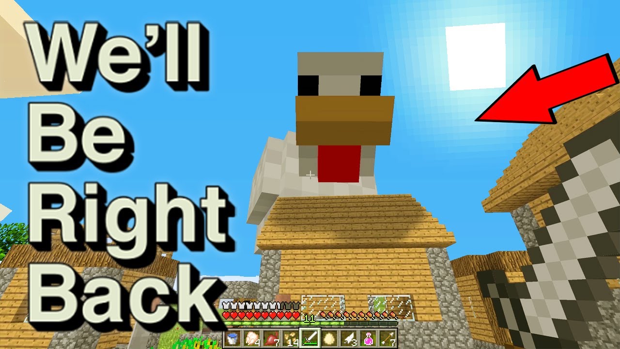 MInecraft We'll be right Back Giant Chicken - YouTube