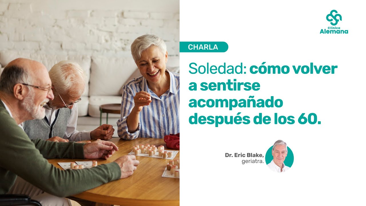 Soledad: cómo volver a sentirse acompañado después de los 60 | Clínica ...
