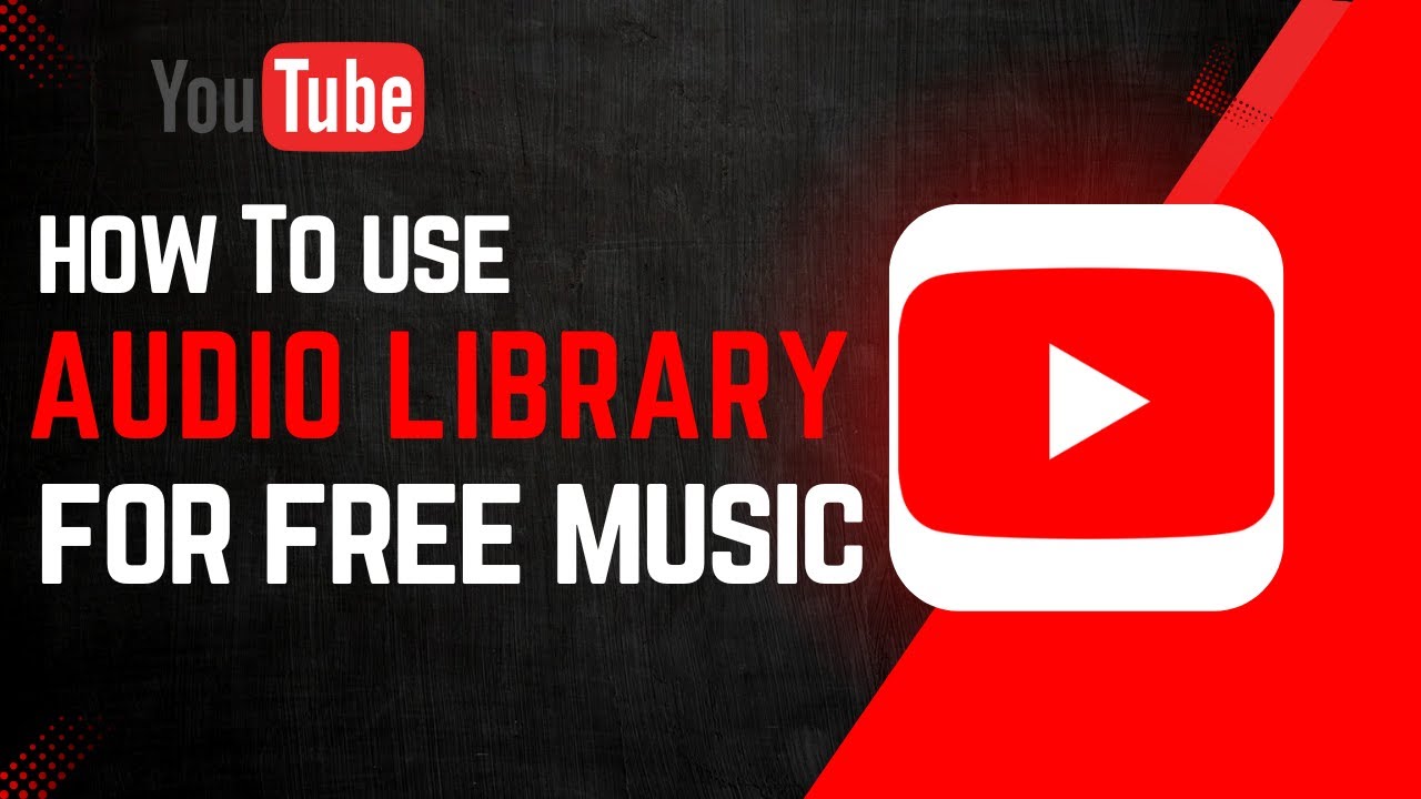 How to use YouTube audio library for free music - YouTube