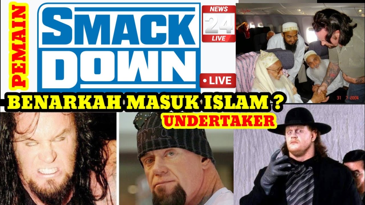 Undertaker Smackdwon Masuk Islam, BENARKAH? ini dia kisahnya - YouTube