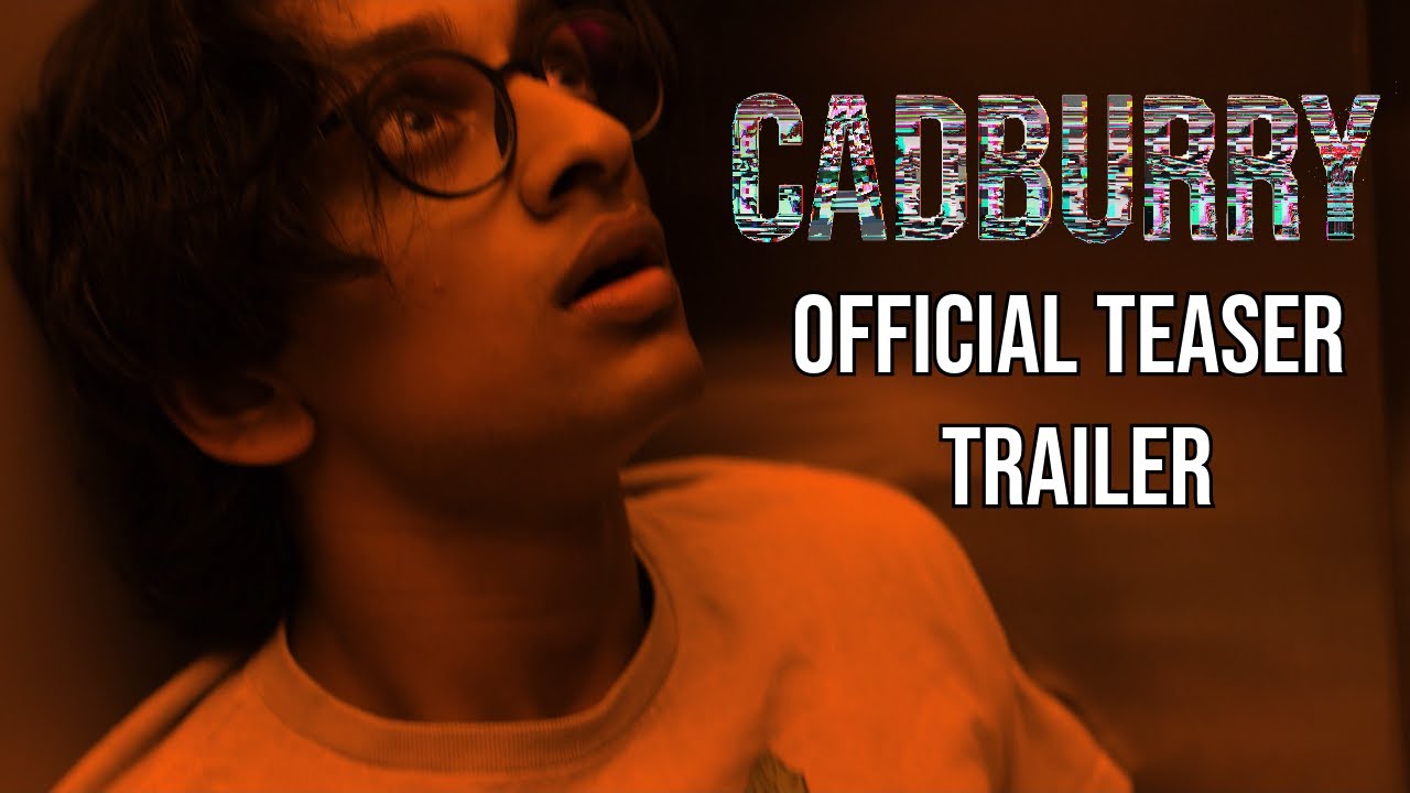 Cadburry | Final Teaser Trailer - YouTube