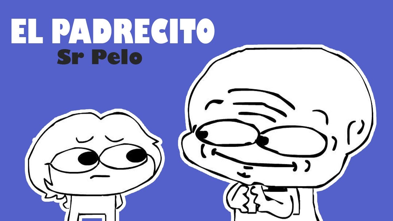 El padrecito - Sr Pelo - YouTube