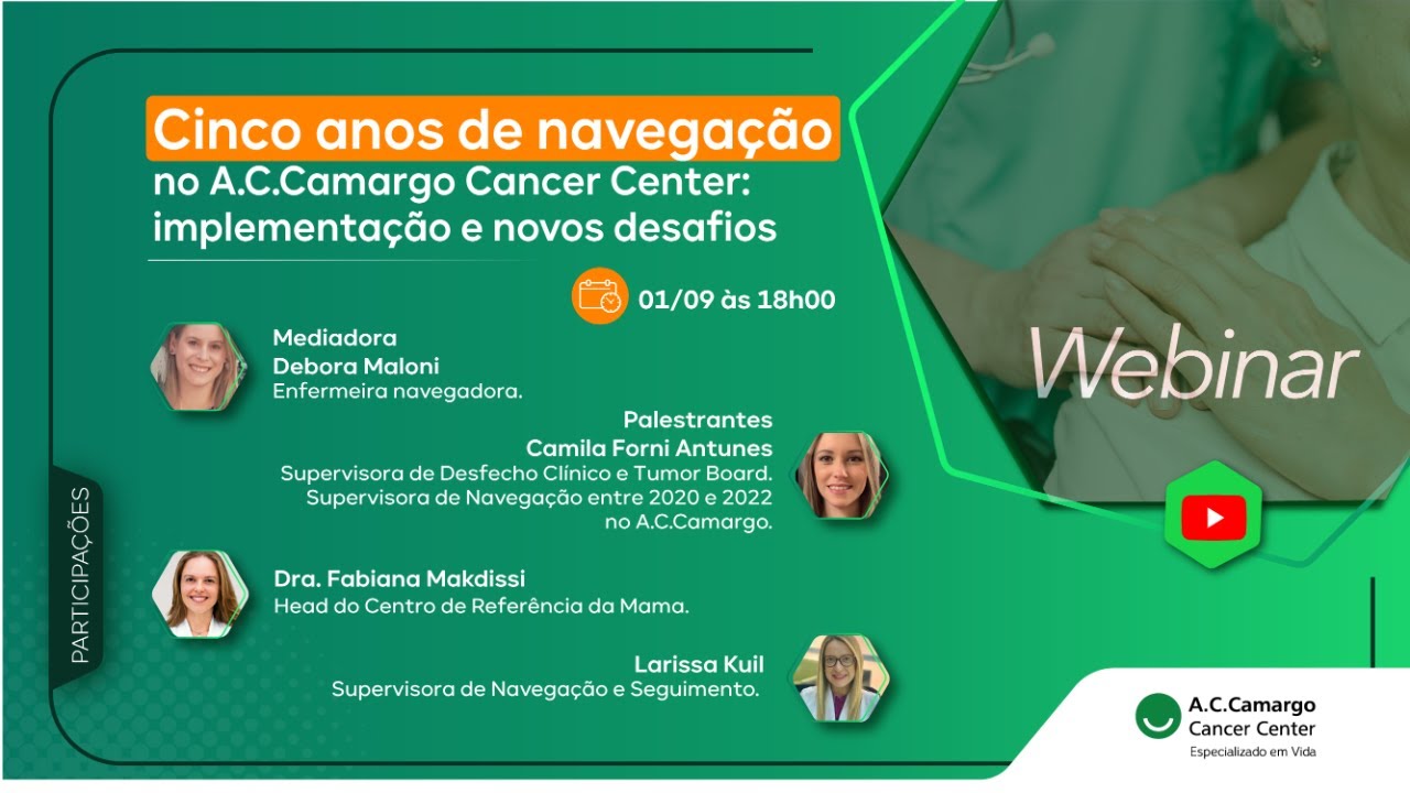 Cinco anos de navegação no A.C.Camargo Cancer Center: implementação e ...