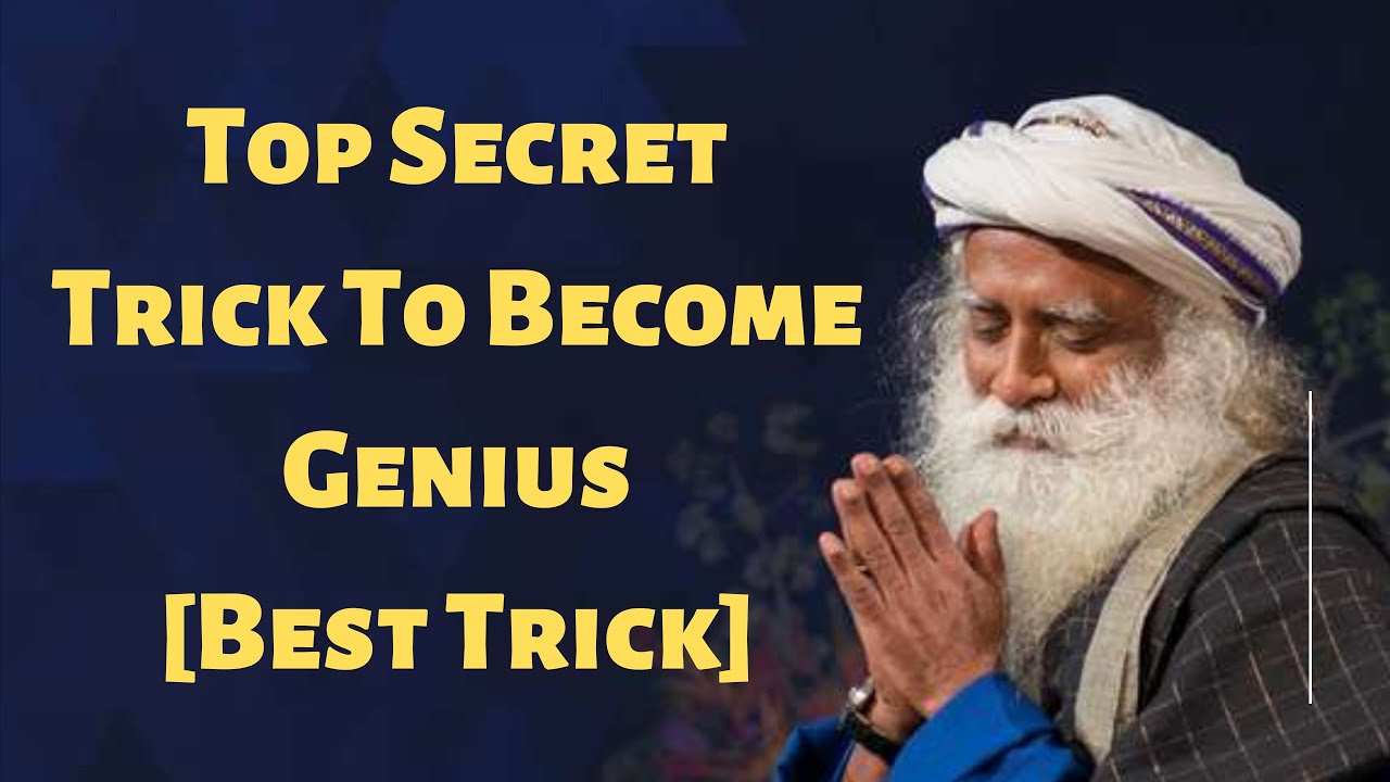 Secrets of Being Genius [Secret by Sadhguru] - YouTube