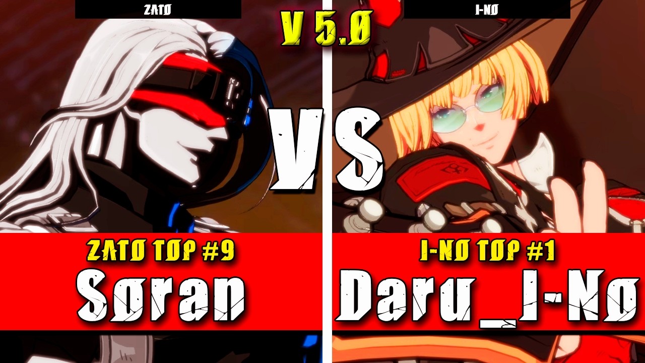 GGST | Sorab (Zato) VS Daru_I-No (I-No) | Guilty Gear Strive High level ...