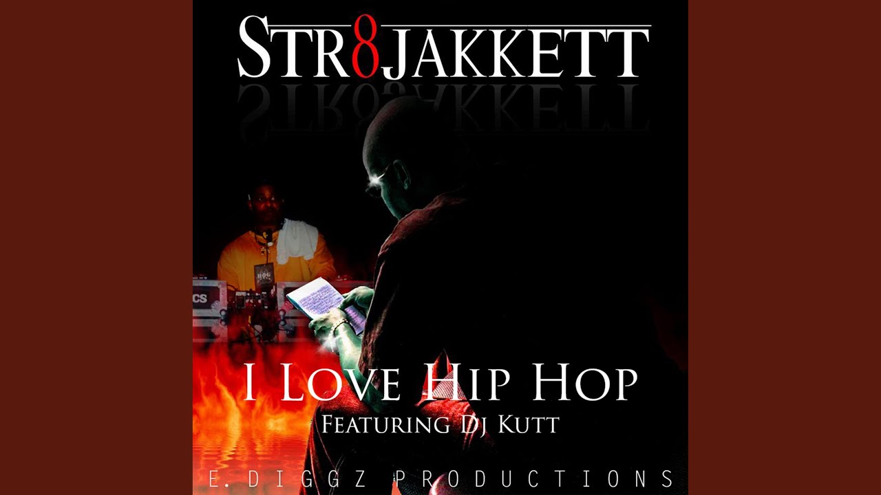 I LOVE HIP HOP (feat. DJ KUTT) - YouTube