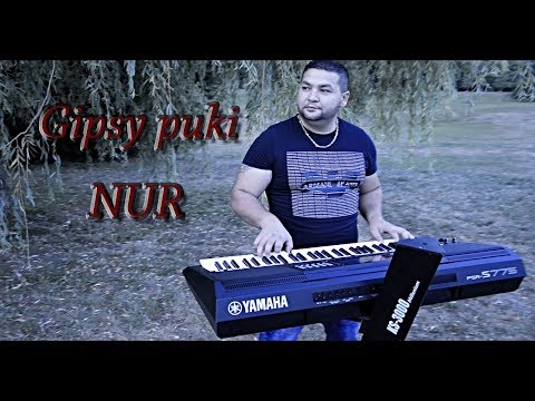 Gipsy Puki - Nur -  (Official Video) - 2018 🆕
