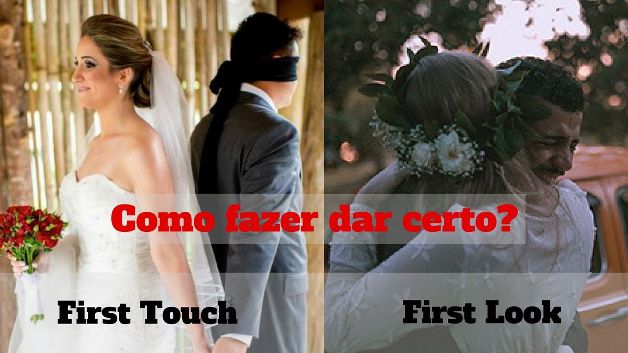 Dica de Casamento - First touch e First Look - YouTube