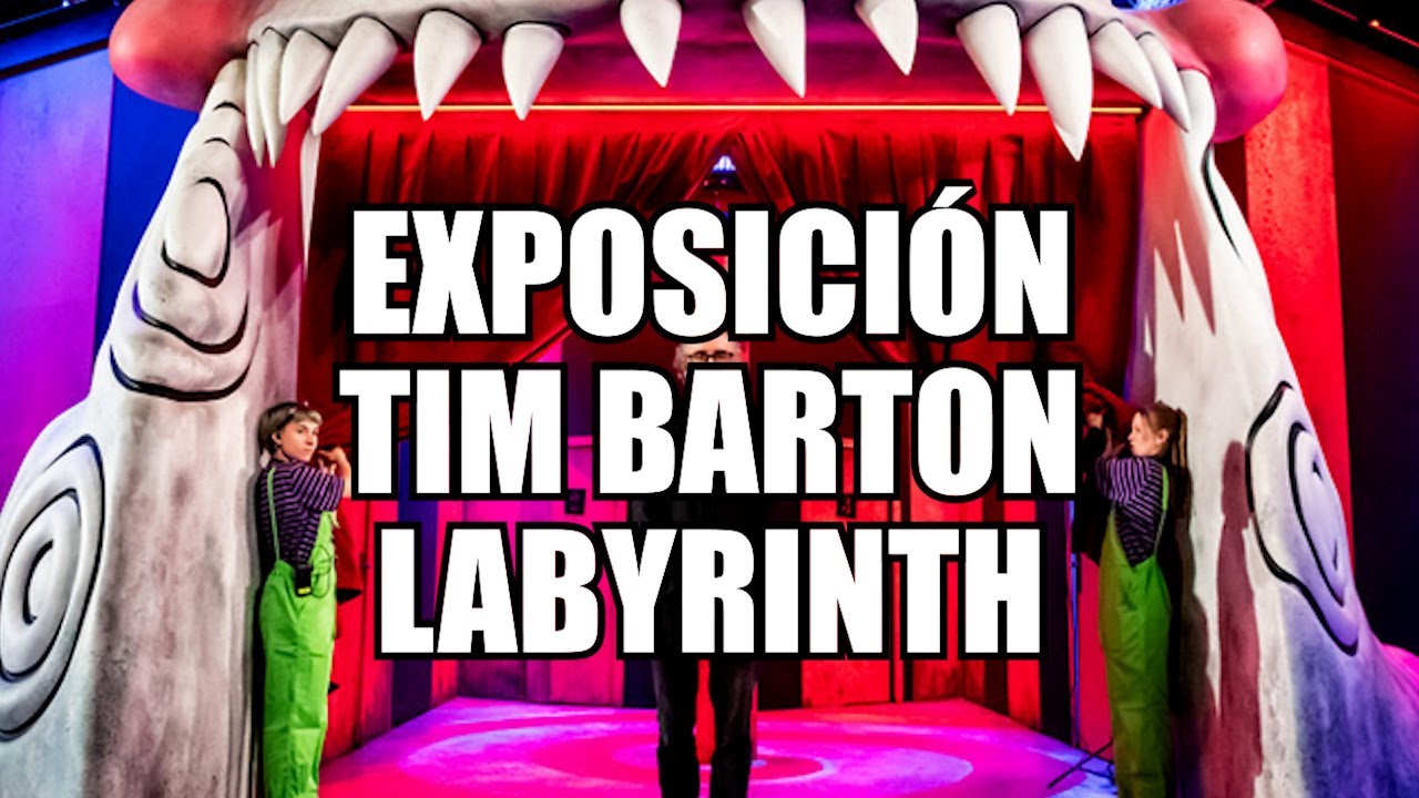 BARCELONAUTES / EXPOSICIÓN INMERSIVA DE TIM BARTON - LABYRINTH - YouTube