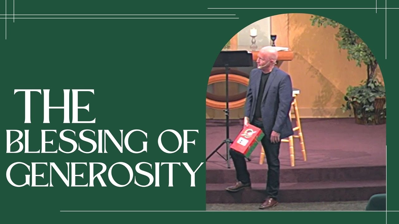 The Blessing of Generosity | Sunday, November 12, 2023 | 2 Corinthians ...