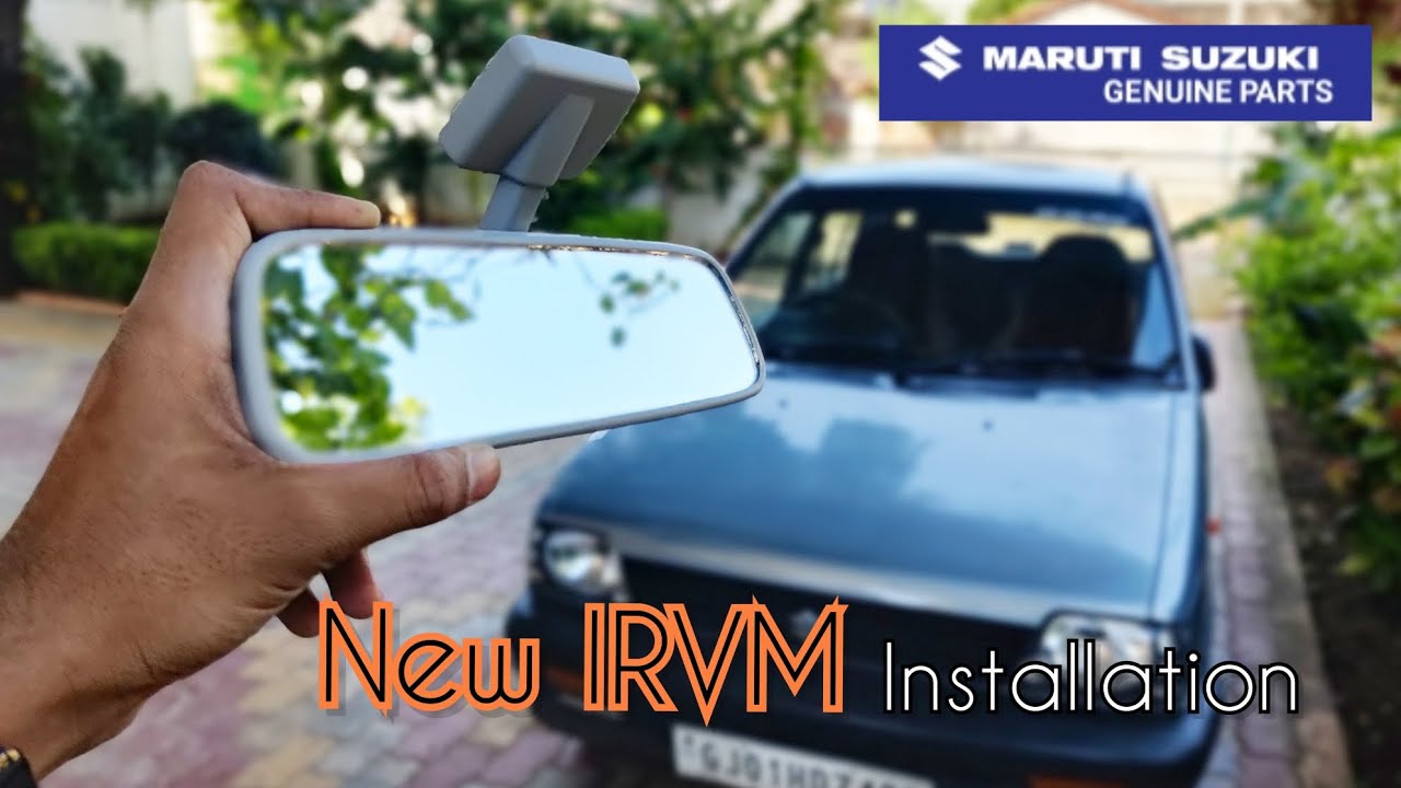 Maruti 800 New IRVM Installation | Original Maruti Genuine Parts - YouTube