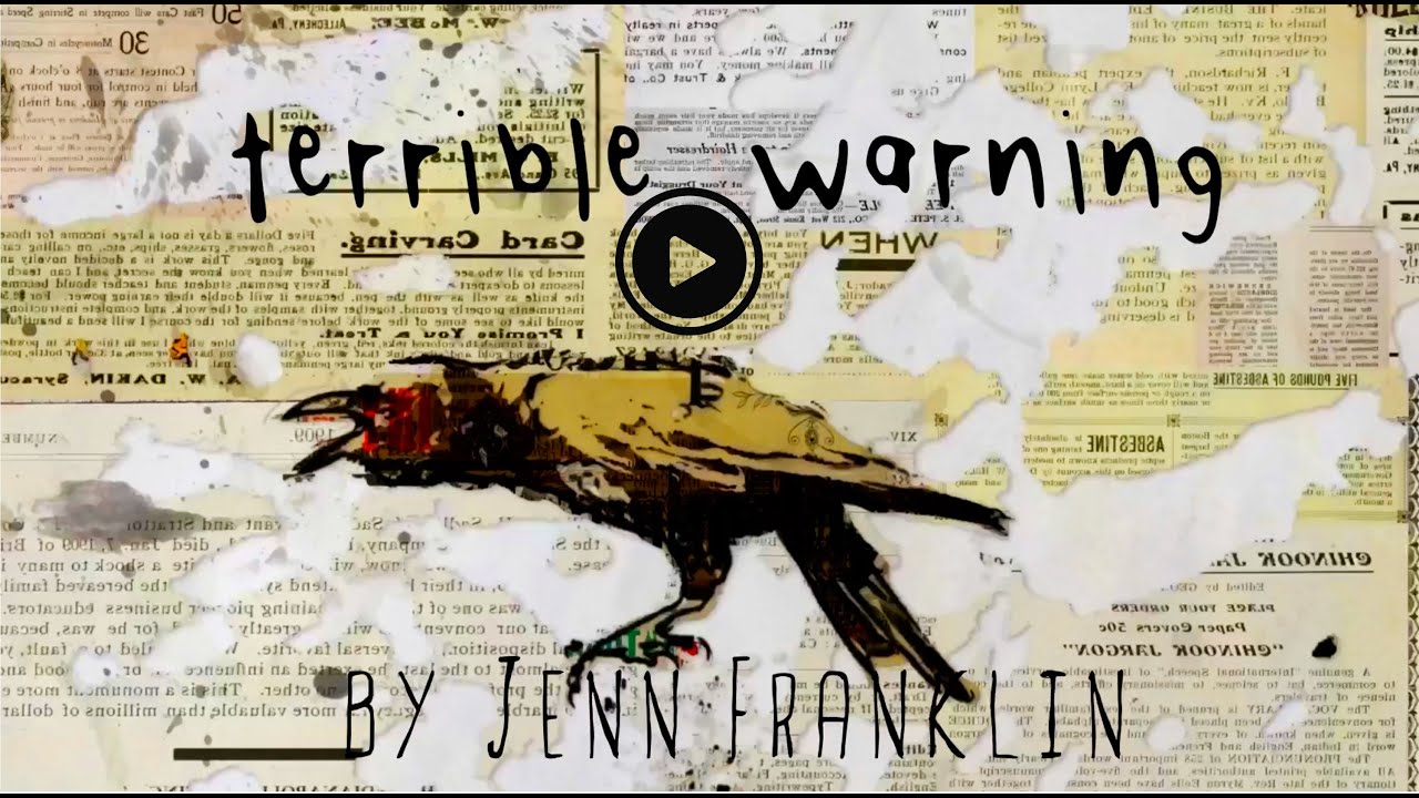 Terrible Warning by Jenn Franklin - YouTube