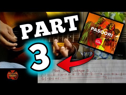 Pasoori coke studio (PART 3)guitar tabs with notation /step by step by ...