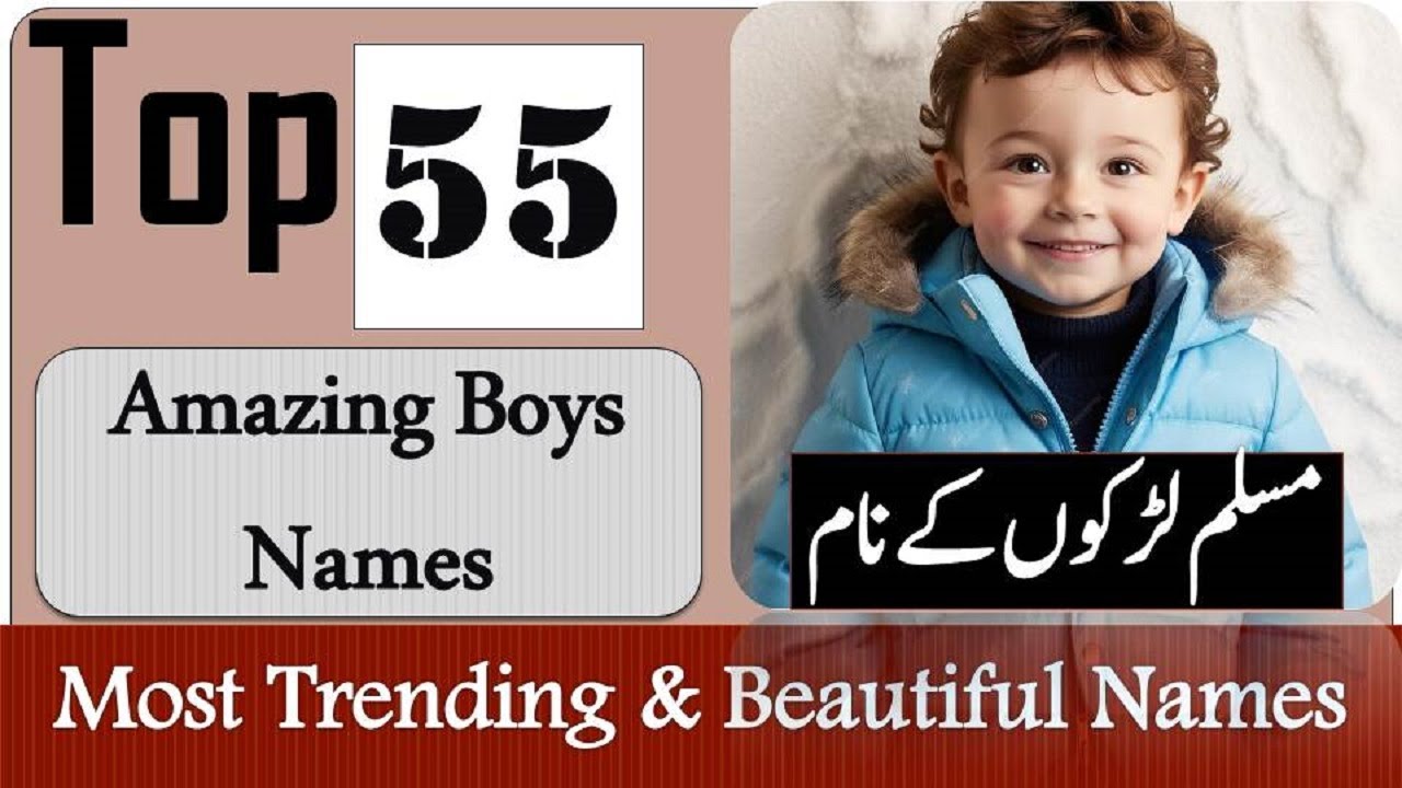 Top 55 Unique And Best Baby Boys Name Meaning | Most Trending Baby Boy ...