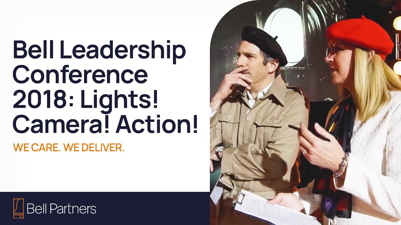Bell Leadership Conference 2018: Lights! Camera! Action! - YouTube