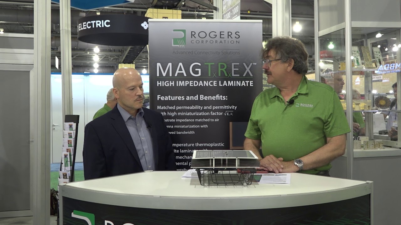 Rogers Corp. Al Horn explains the benefits of MAGTREX™ high impedance ...