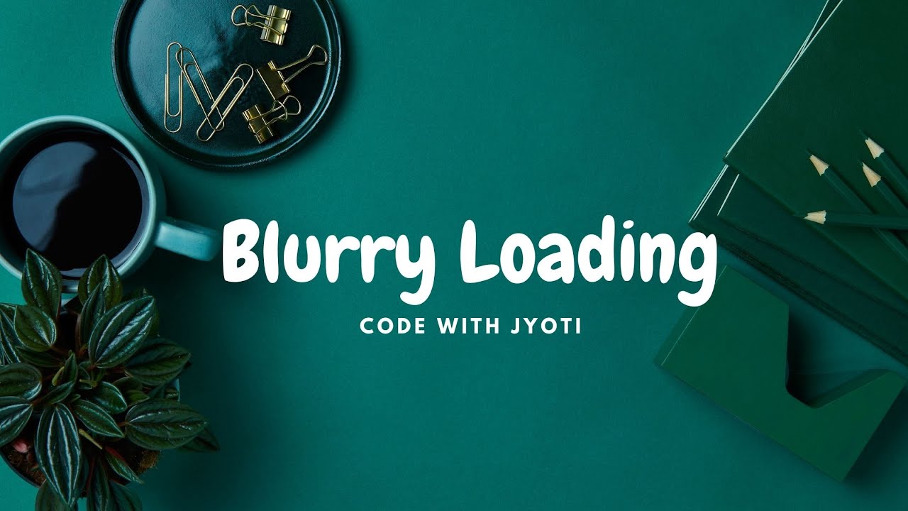 Blurry Loading Image Load Image Using Hmtl Css And Javascript Youtube