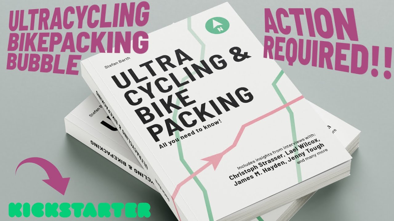 Ultracycling & Bikepacking - a book combining sports science with ...
