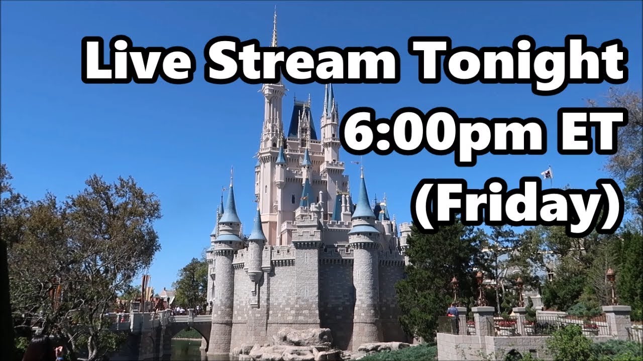 Live Stream Announcement - 3-16-18 | Walt Disney World | ResortTV1 ...