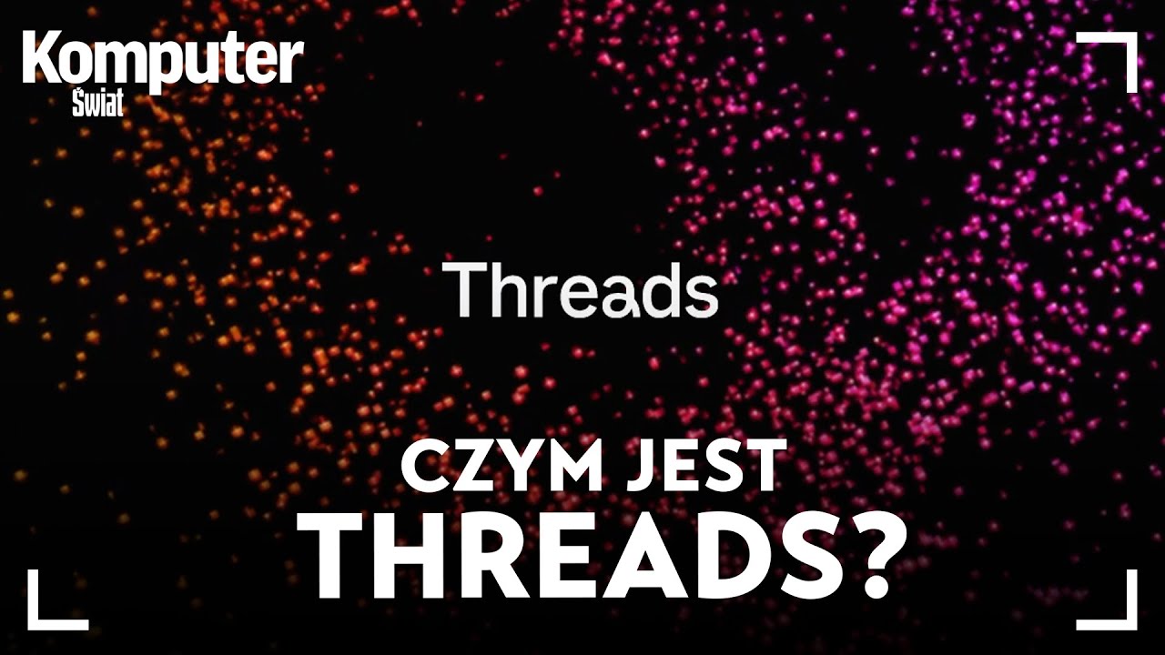 Czym jest Threads i dlaczego nie wyszło w Polsce? Wyjaśniamy - YouTube