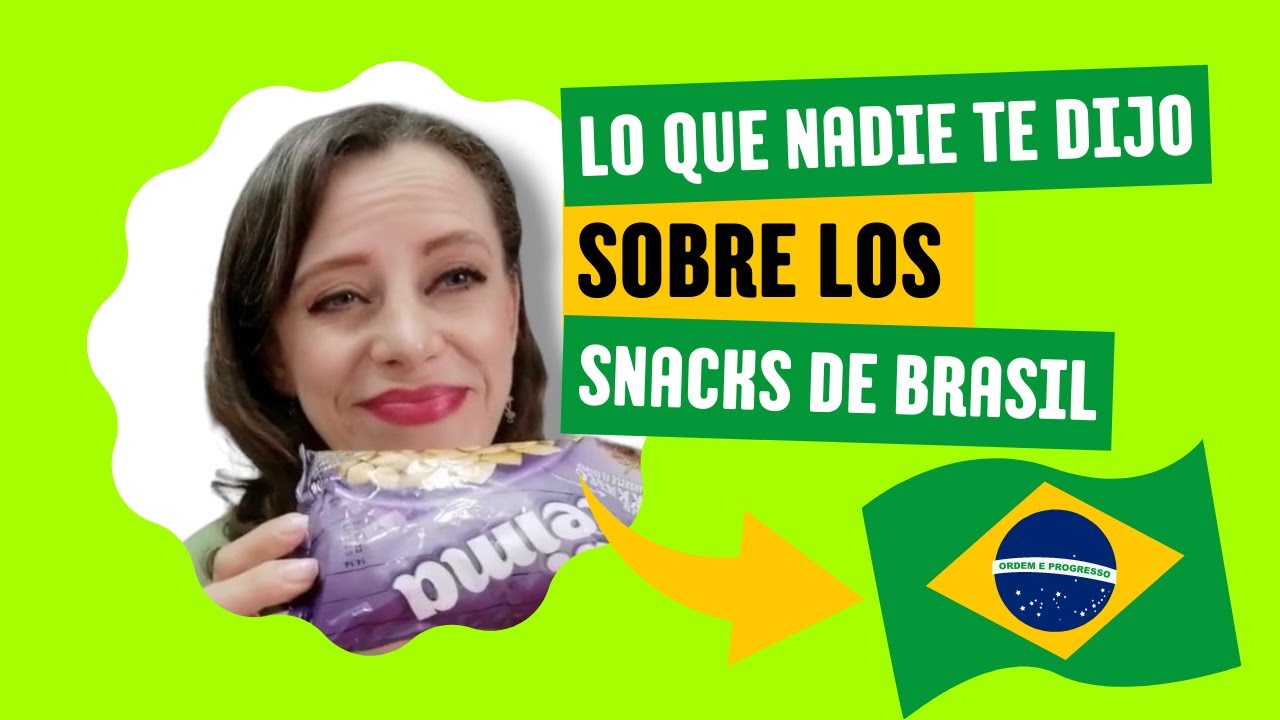 🍬🇧🇷 ¡Probando snacks de Brasil! Mi aventura de sabores🌈🍫 - YouTube