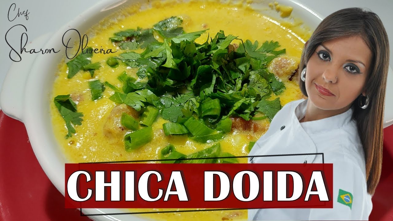 COMO FAZER CHICA DOIDA | Especial cozinha brasileira - YouTube