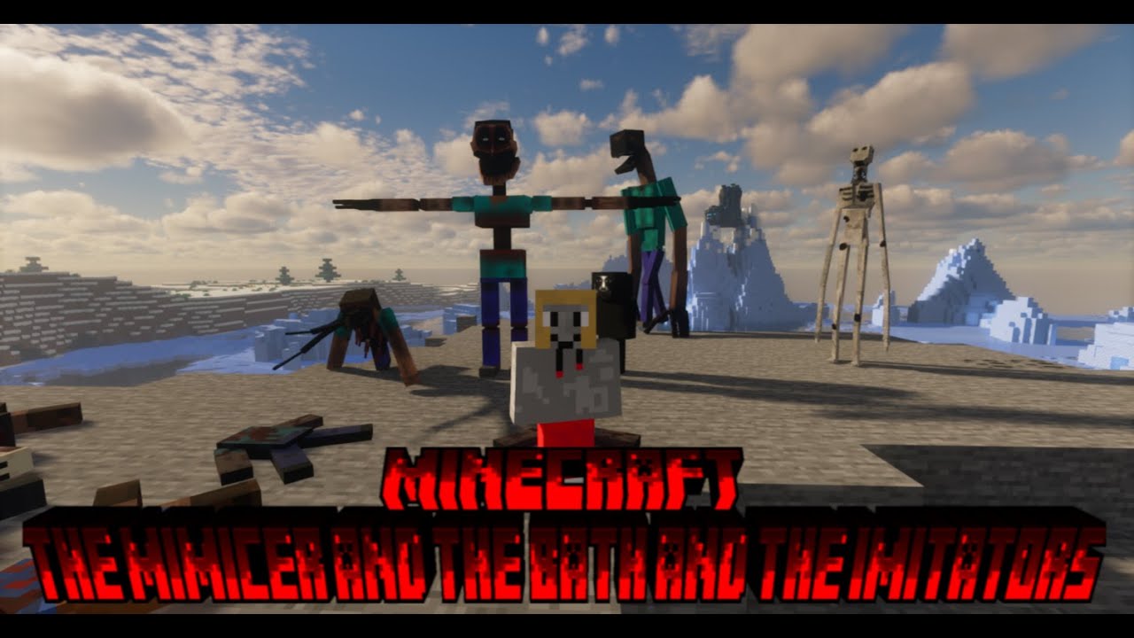 PLAYING MINECRAFT WITHE THE MIMICER THE BATH AND THE IMITATORS - YouTube