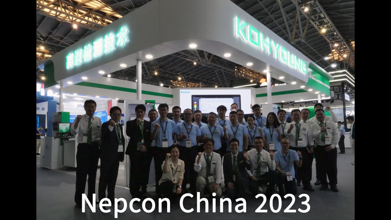 Thank you for visiting Koh Young booth at Nepcon China 2023 - YouTube