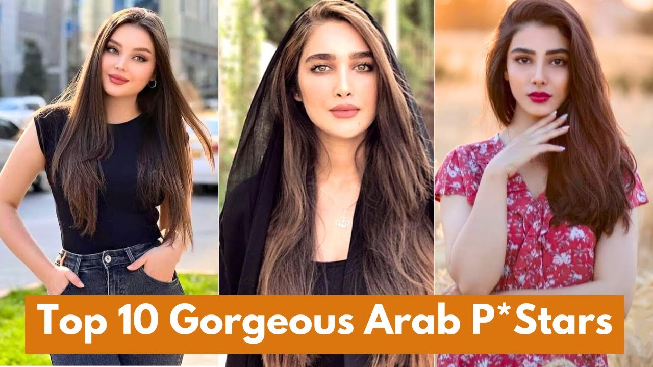 Top 10 Gorgeous Arab Ethnicity Love Stars || Top P*stars from Arab ...