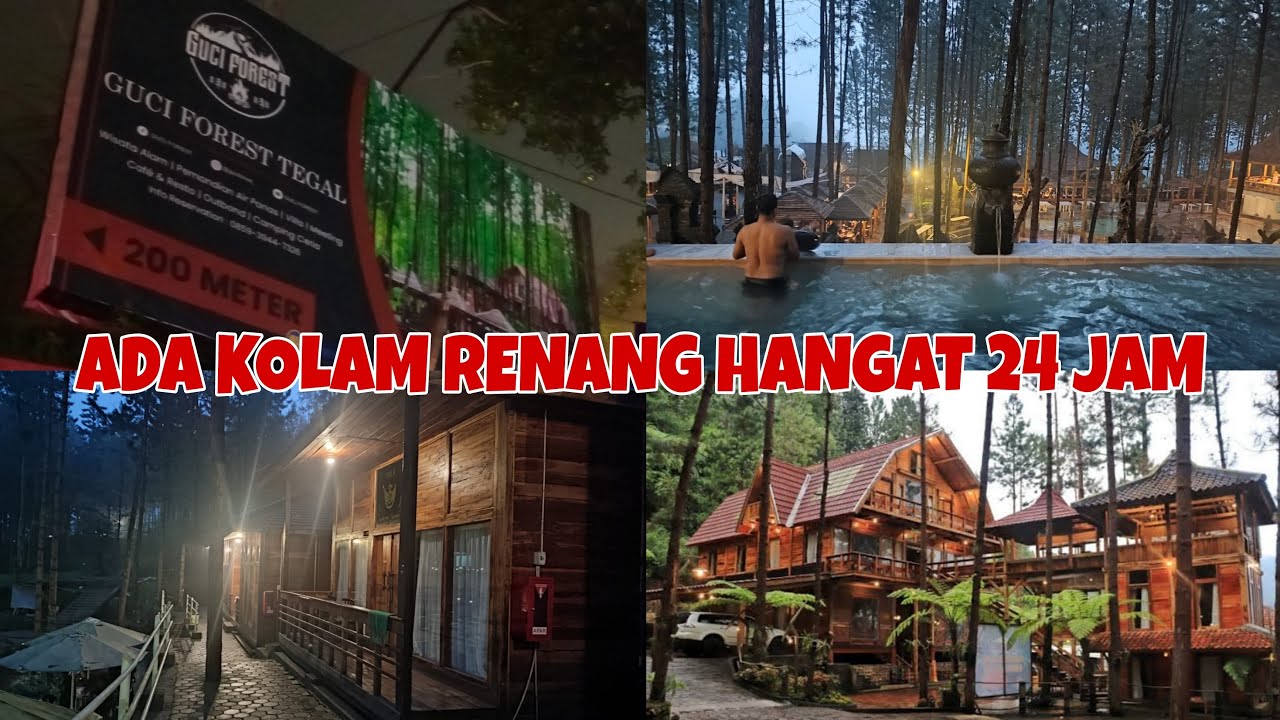 GUCI FOREST | VILLA, CAMPING GROUND, PEMANDIAN AIR PANAS DI TEGAL JAWA ...
