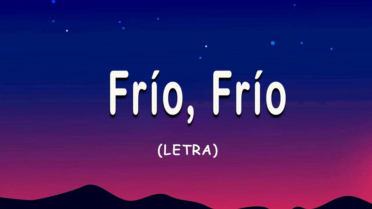 Juan Luis Guerra - Frío, Frío (feat. Romeo Santos) Letra/Lyrics ...