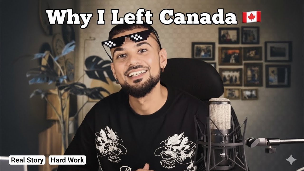 Why i Left Canada 🥺| The Real Story Behind My Return 🇨🇦 ️🇮🇳 - YouTube